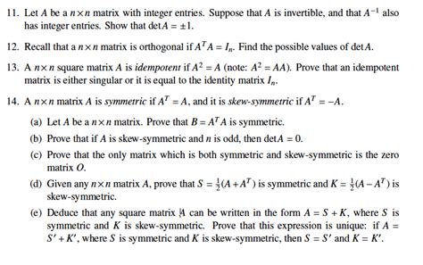 solved 11 let a be a nxn matrix with integer entries
