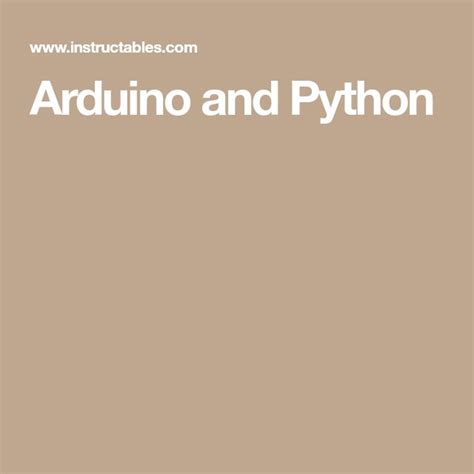 Arduino And Python Python Python Programming Arduino