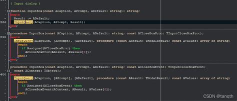 简单说说delphi 输入对话框 Inputquerydelphi Inputquery Csdn博客