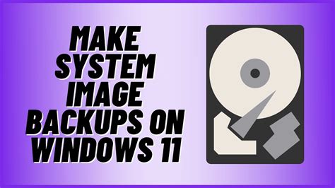 How To Make System Image Backup On Windows 11