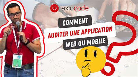 axiocode comment auditer une application web ou mobile