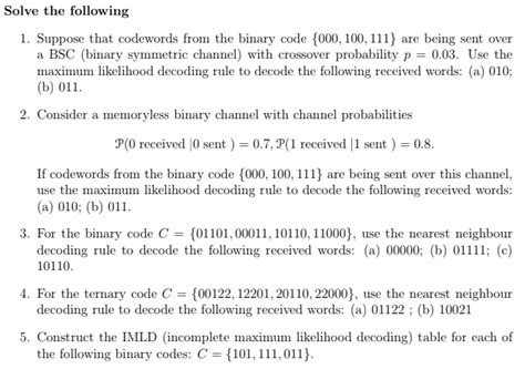 Solve The Following Suppose That Codewords From Chegg Com