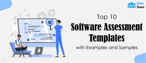 Top 10 Software Assessment Templates With Examples And Samples