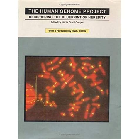 The Human Genome Project Deciphering The Blueprint Of Heredity Univ