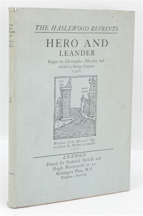 The Haslewood Reprints Hero And Leander Begun By Christopher Marlow