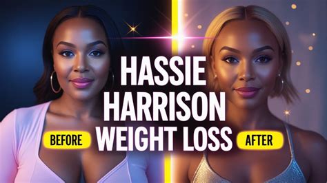 Hassie Harrison Weight Loss Honest Diet And Routine Youtube