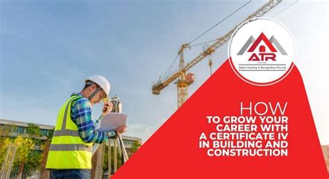 How To Grow Your Career With A Certificate Iv In Building And