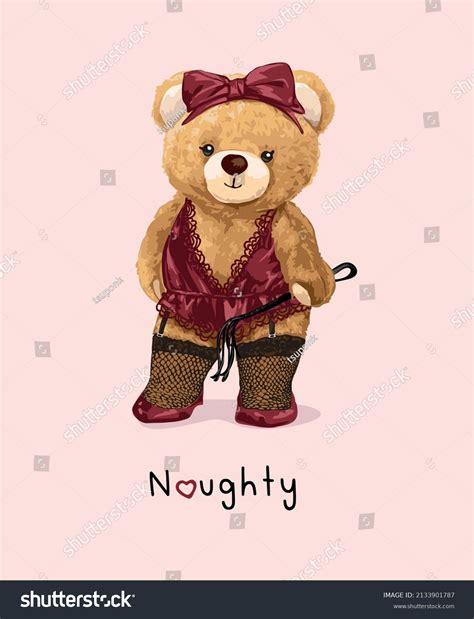 Naughty Slogan Cute Bear Doll Sexy Stock Vector Royalty Free