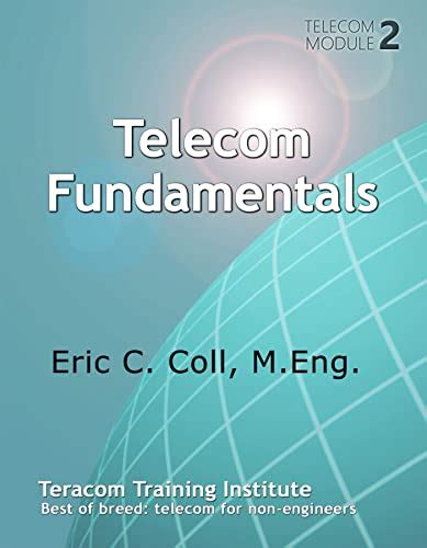 Master Telecommunications Your Essential Telecom Fundamentals Guide