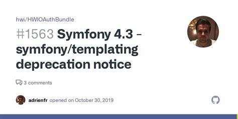 Symfony 43 Symfonytemplating Deprecation Notice · Issue 1563 · Hwi