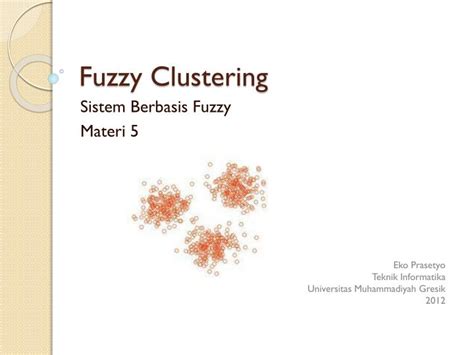 Ppt Fuzzy Clustering Powerpoint Presentation Free Download Id3618530