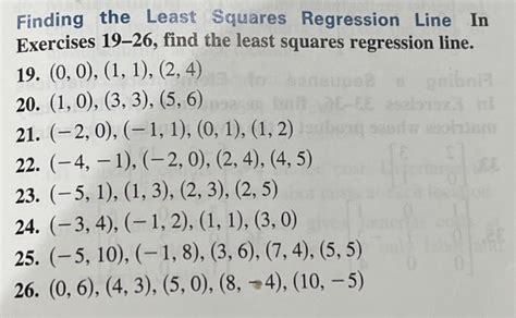 Solved Finding The Least Squares Regression Line In Chegg Com