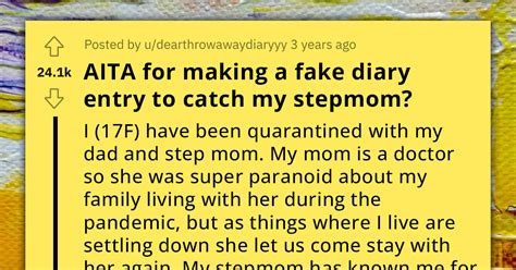 Redditor Asks If She S An A Hole For Making A Fake Diary Entry To Catch Her Stepmom Snooping