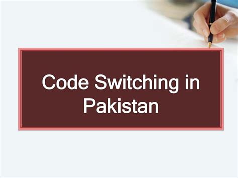 Code Switching And Code Mixing Pptx