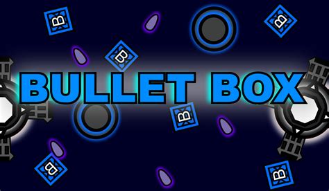 Bulletbox By Sg Codes Studios