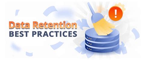 Data Retention Best Practices