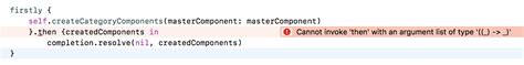 Ios Odd Promisekit 6 Syntax Behavior In Xcode Stack Overflow