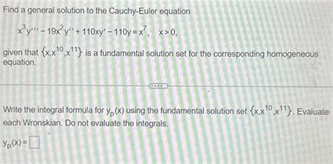 [solved] find a general solution to the cauchy euler equat