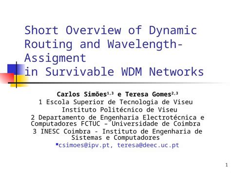 Ppt 1 Short Overview Of Dynamic Routing And Wavelength Assigment In