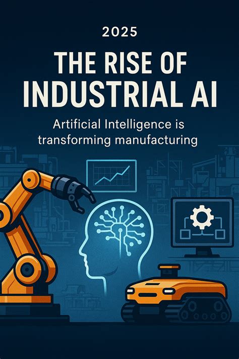 The Rise Of Industrial Ai Automation Trends To Watch In 2025 Hasuka Automation