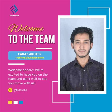 Welcometotheteam Frontenddeveloper Flutterflirt Newbeginnings