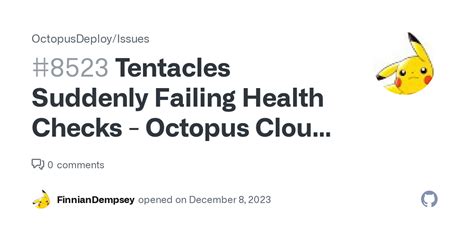 Tentacles Suddenly Failing Health Checks Windows 2012r2 And Octopus