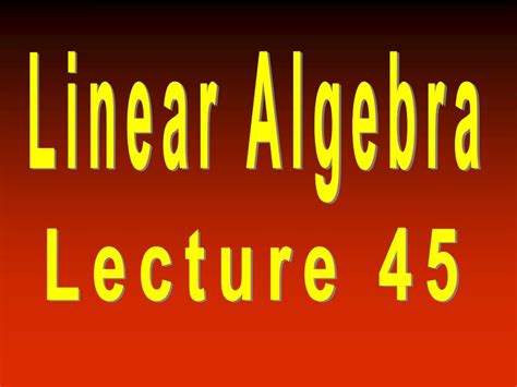 Ppt Linear Algebra Powerpoint Presentation Free Download Id6718558