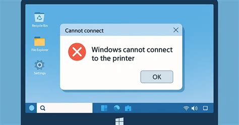 How To Fix Windows Cannot Connect To The Printer Error