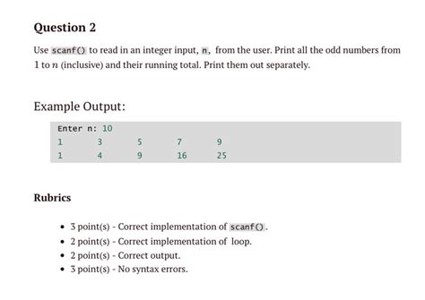 Solved In C Please Use Scanf To Read In An Integer Input