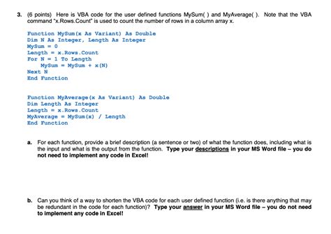Solved 3 6 Points Here Is Vba Code For The User Defined