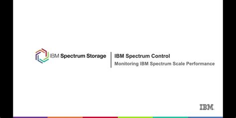 Monitoring Ibm Spectrum Scale Performance With Ibm Spectrum Control Ibm Mediacenter