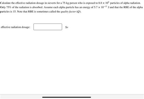 Solved Calculate The Effective Radiation Dosage In Sieve