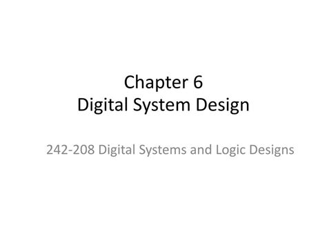 ppt chapter 6 digital system design powerpoint presentation free