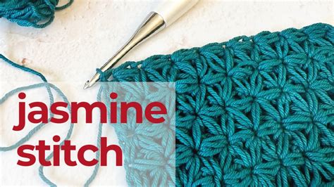 How To Crochet The Jasmine Stitch Video Tutorial Youtube