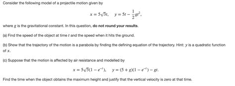 Solved Consider The Following Model Of A Projectile Motion Chegg