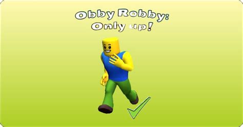 Obby Robby Only Up