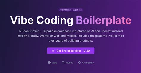 Vibe Coding Boilerplate React Native Supabase For Ai Assisted Development