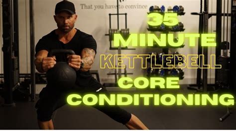 35 Minute Core Conditioning Workout Kettlebell Conditioning