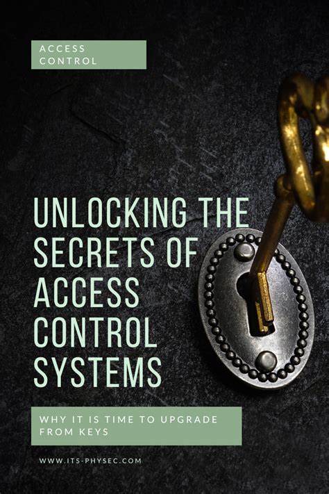 Unlocking The Secrets Of Access Control Systems Its Physec
