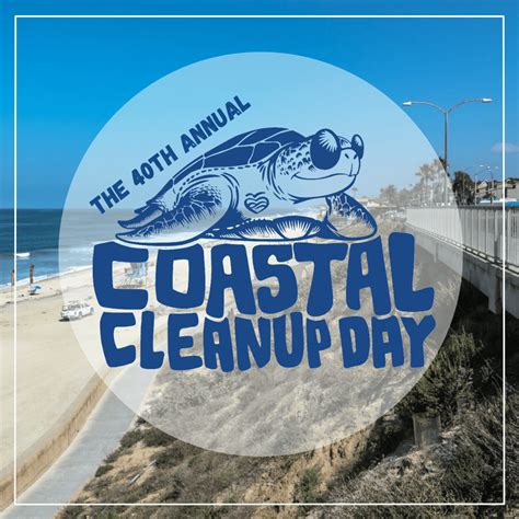 40th Annual Coastal Cleanup Day Think Blue San Diego