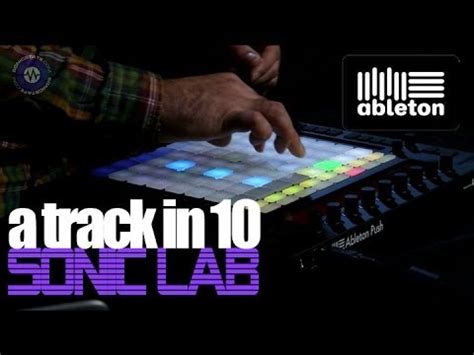 Ableton Push A Track In 10 Minutes YouTube