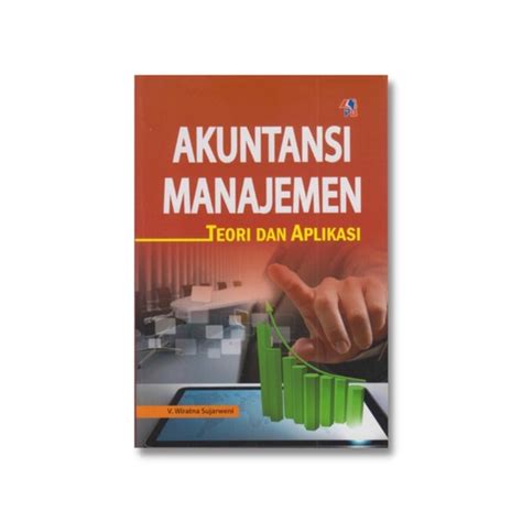 Jual Buku Akuntansi Manajemen Teori Dan Aplikasi Shopee Indonesia