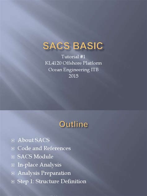 Offshore Platform Tutorial Introduction To Sacs Finite Element