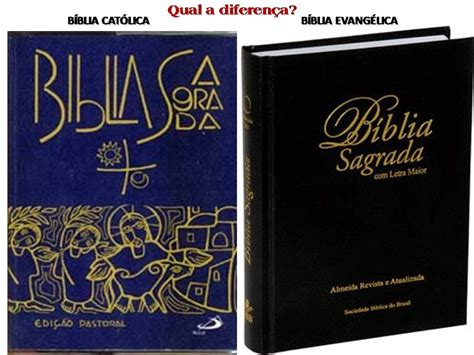 Como Saber Se A Bíblia E Católica Ou Evangélica Nazaedu