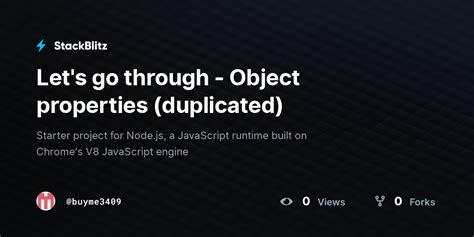 Lets Go Through Object Properties Duplicated Stackblitz