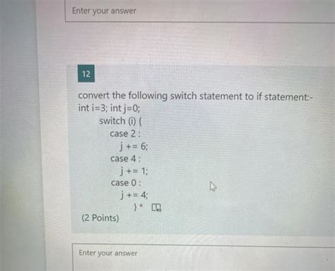 solved enter your answer 12 convert the following switch