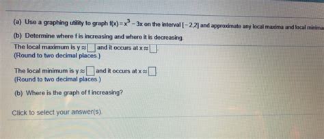 solved a use a graphing utility to graph f x x 3x on the