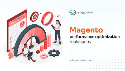 Magento Performance Optimization Techniques W3speedster