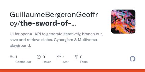 GitHub GuillaumeBergeronGeoffroy The Sword Of Knowledge UI For OpenAI API To Generate