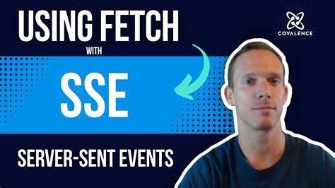 Using Fetch With Server Sent Events YouTube